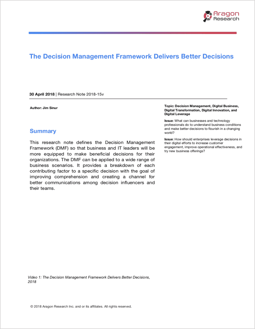 The Decision Management Framework Delivers Better Decisions