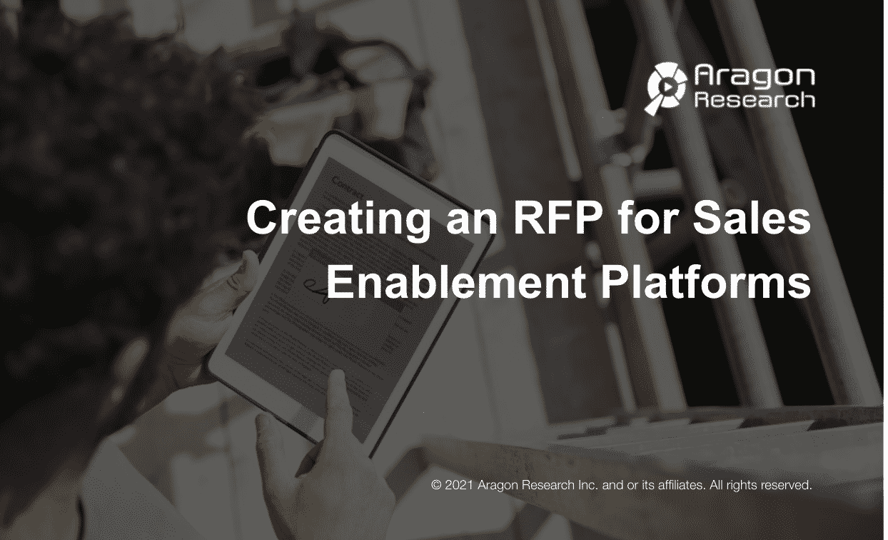 Creating an RFP for Sales Enablement Platforms - Aragon Research