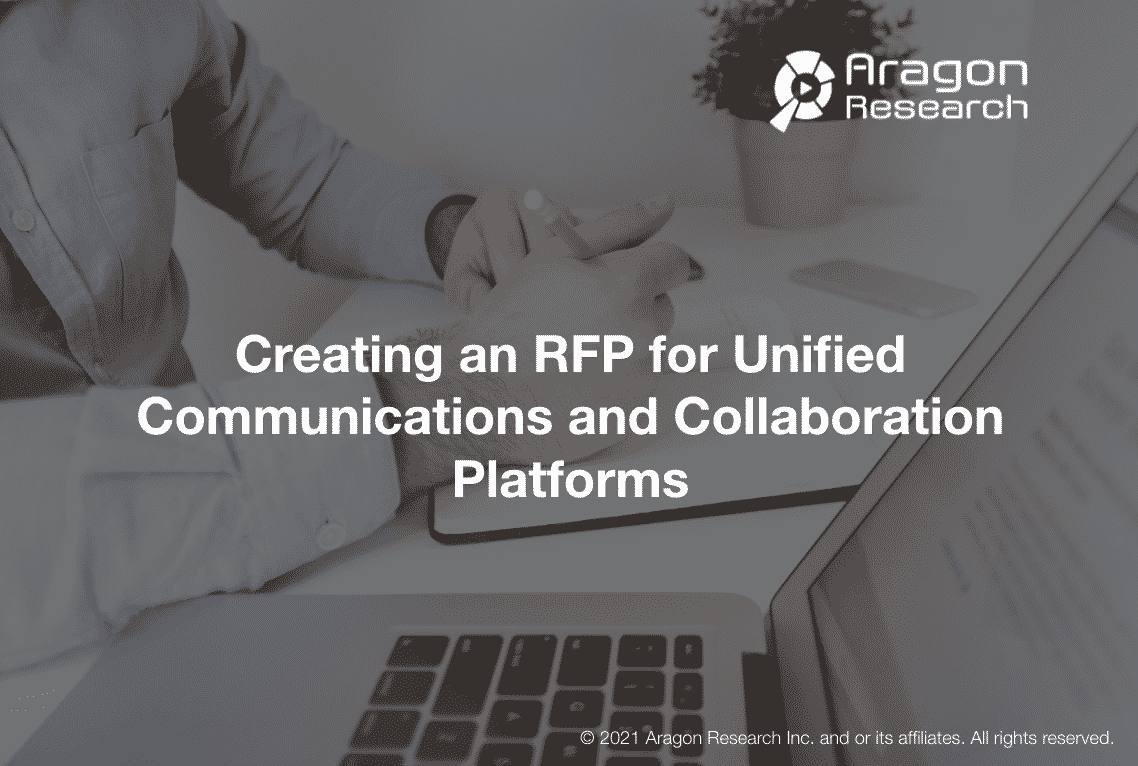Creating an RFP for Unified Communications and Collaboration Platforms